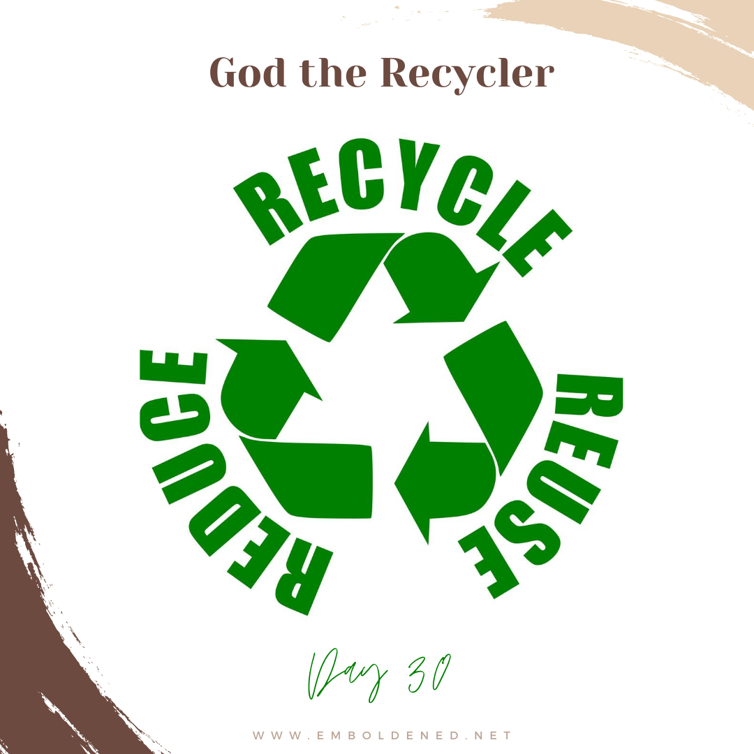 God the Recycler