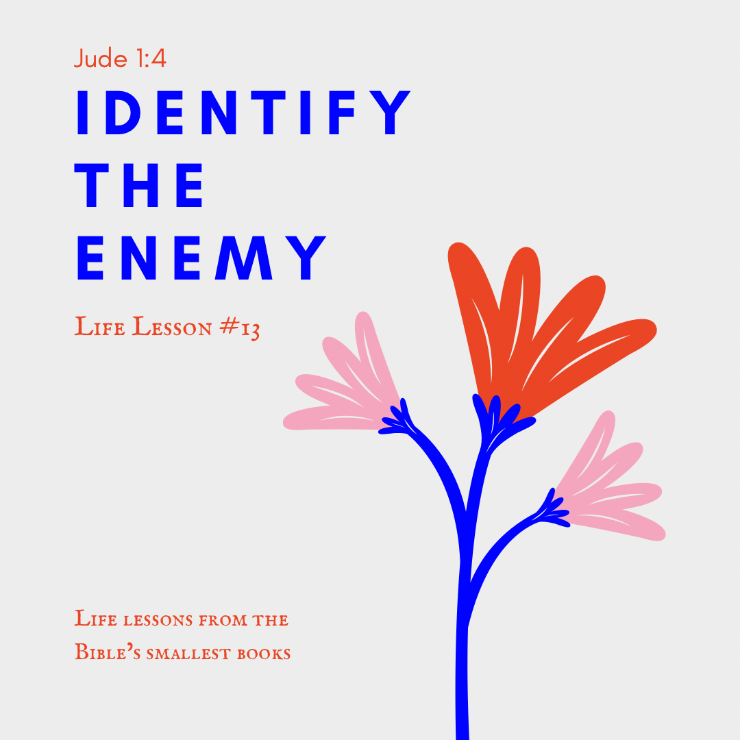 Identifying The Enemy